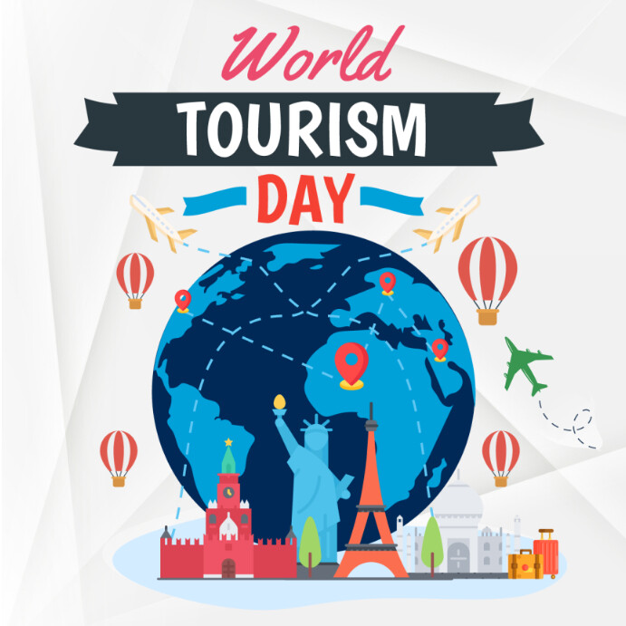 World Tourism Day Poster Template | PosterMyWall