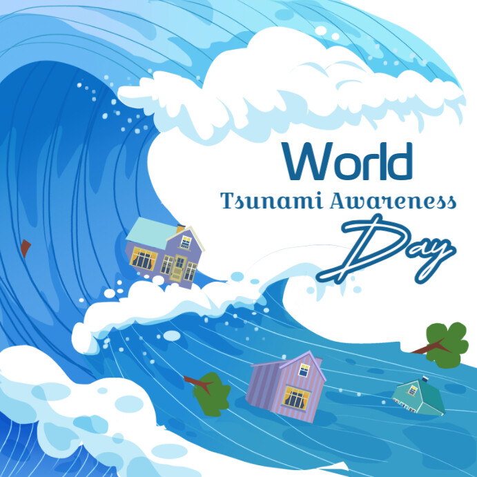 World Tsunami Awareness Day Template | PosterMyWall