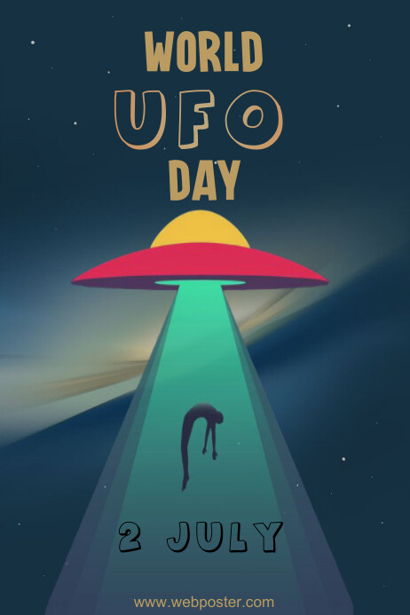 World UFO Day Template | PosterMyWall