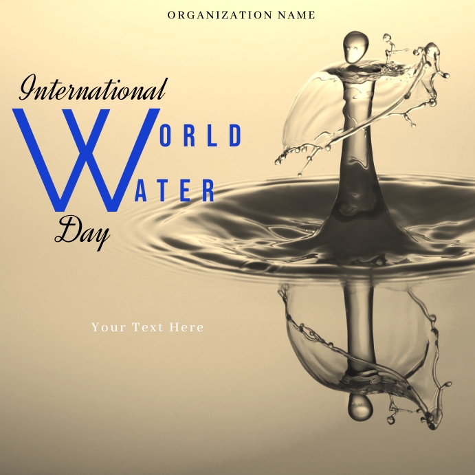 Plantilla de world water day | PosterMyWall