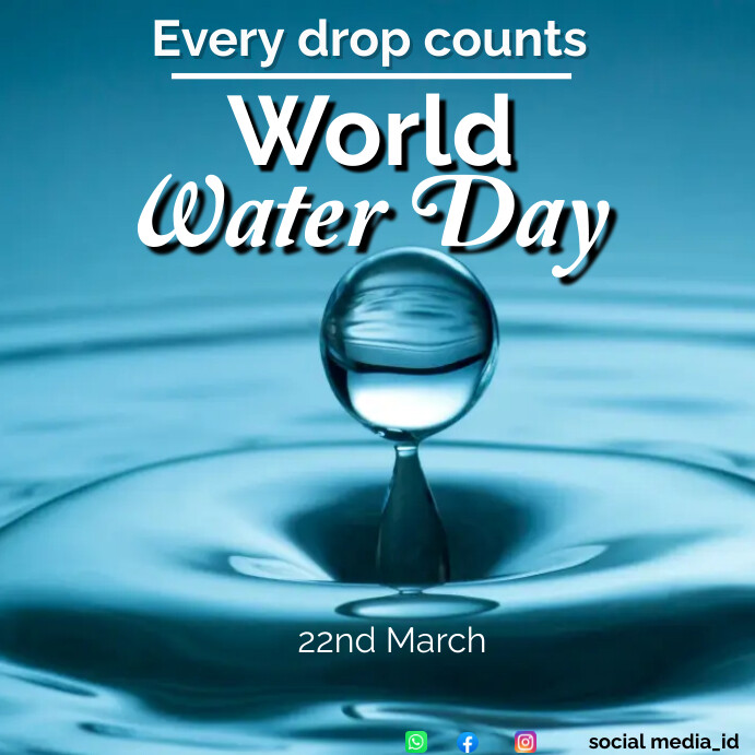 World water day Template | PosterMyWall