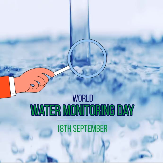world water monitoring day,water monitoring Template | PosterMyWall