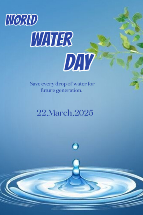 Copy of World water template 2025 | PosterMyWall