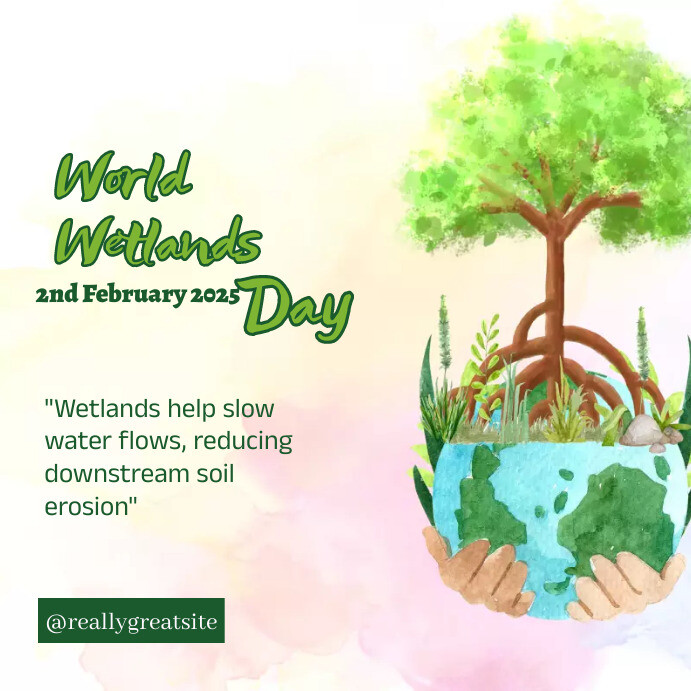 World Wetlands Day Template | PosterMyWall