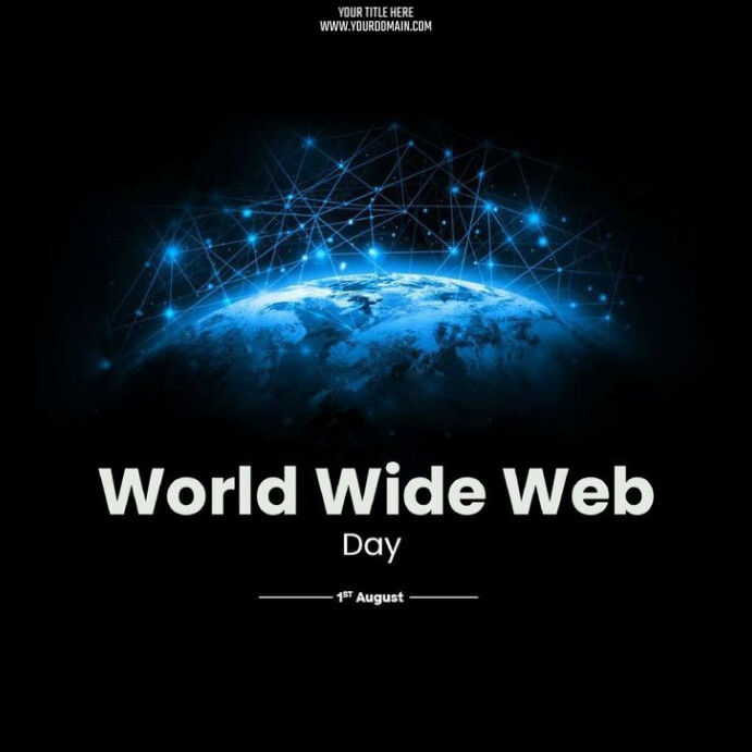 World Wide Web Day Template | PosterMyWall