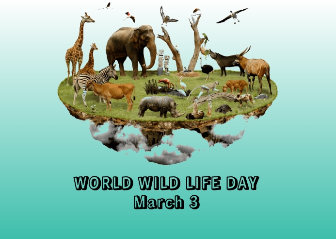 worldwild life day Template | PosterMyWall