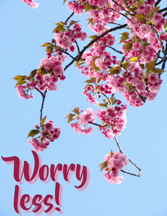Copy of worry less template | PosterMyWall