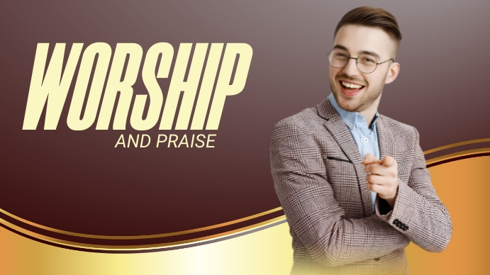 Copy of worship and praise thumbnail | PosterMyWall