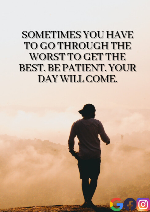 Plantilla de WORST AND PATIENT QUOTE TEMPLATE | PosterMyWall