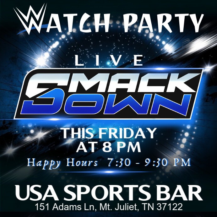 Copy of WWE Friday Night Smack Down Watch Party Instagram Post Template ...
