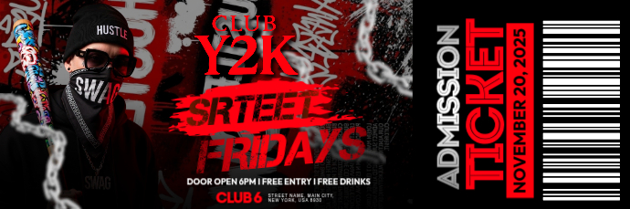 Y2K Street Fridays Club Ticket Template | PosterMyWall