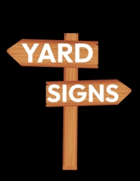 Yard Signs Poster Template | PosterMyWall