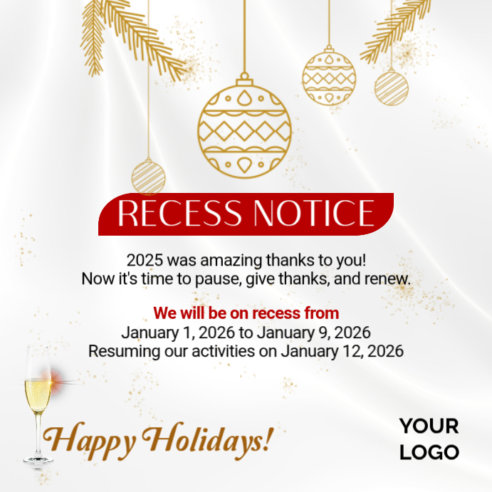 Plantilla de Year-end recess notice | PosterMyWall