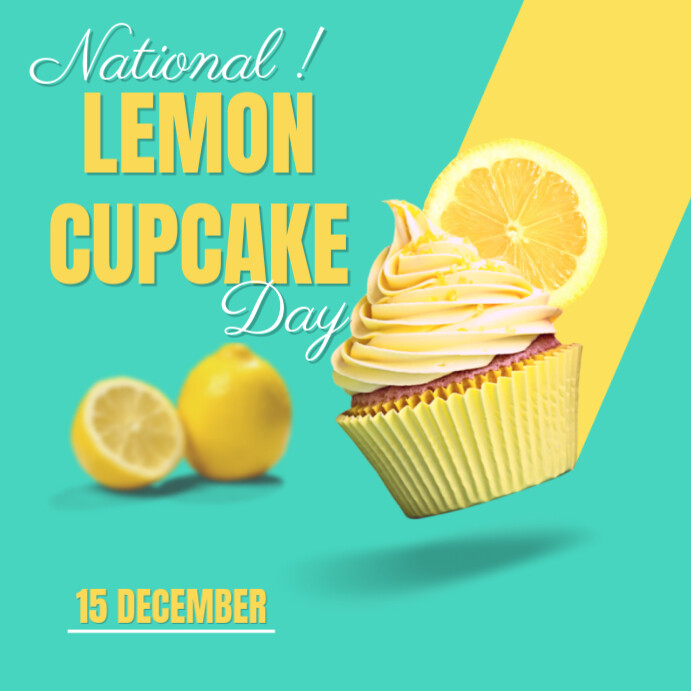 yellow and sea green Modern National Lemon Cupcake Day Instagram Post ...