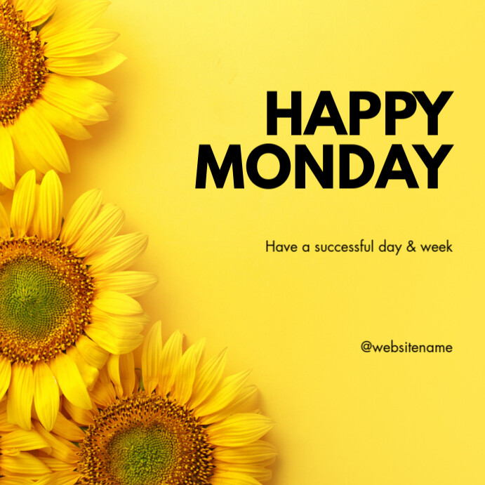 Yellow Floral Happy Monday Instagram Post Template | PosterMyWall