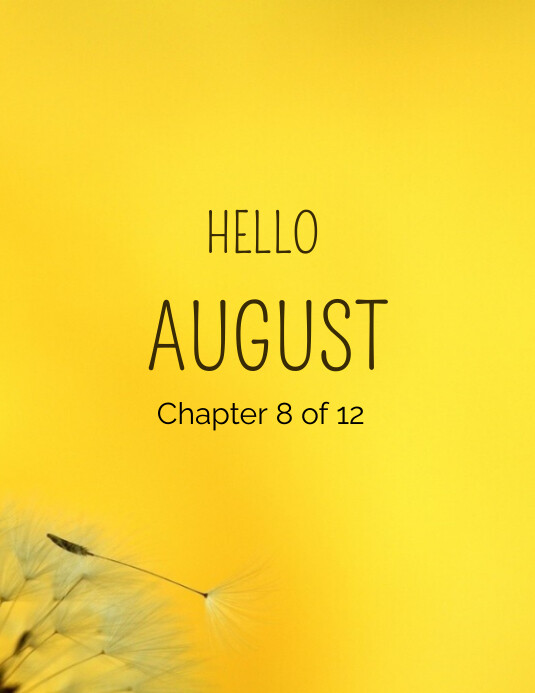 Copy of Yellow Floral Hello August Flyer (us Letter) | PosterMyWall