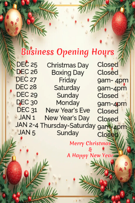 Copy of Yellow Floral Holiday Year End Business Open Hours Poster ...
