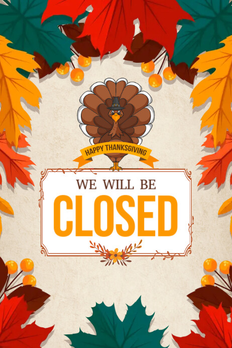Copy of Yellow Floral Thanksgiving Closed Notice Poster | PosterMyWall