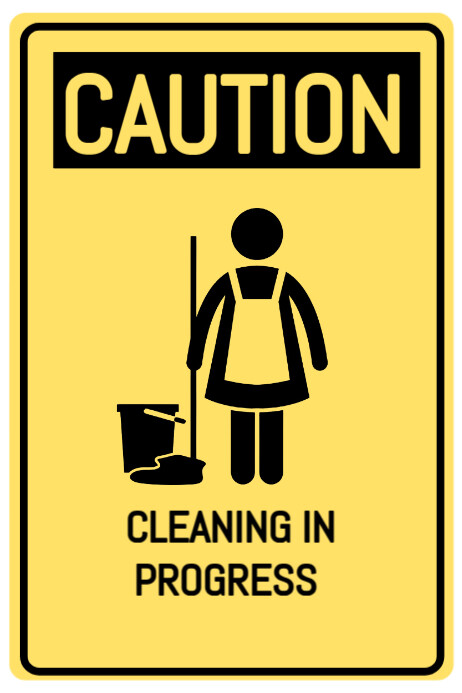 Copy of Yellow Geometric Cleaning In Progress Poster | PosterMyWall