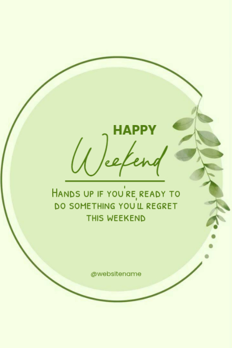 Yellow Happy Weekend Poster Template | PosterMyWall