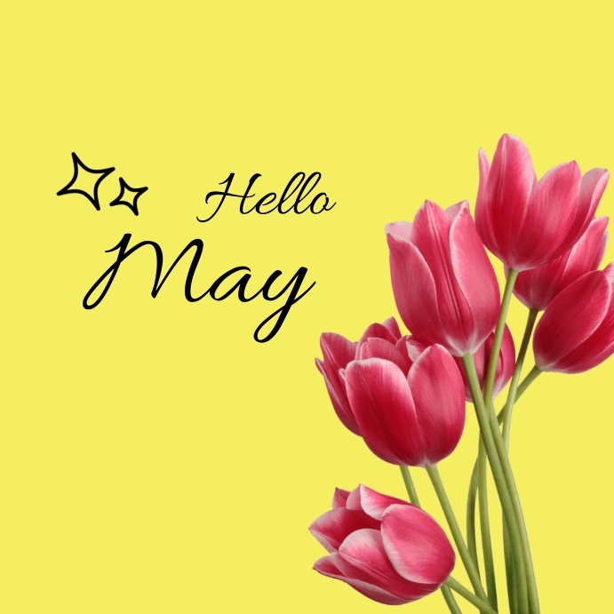 Copy of Yellow Hello May | PosterMyWall