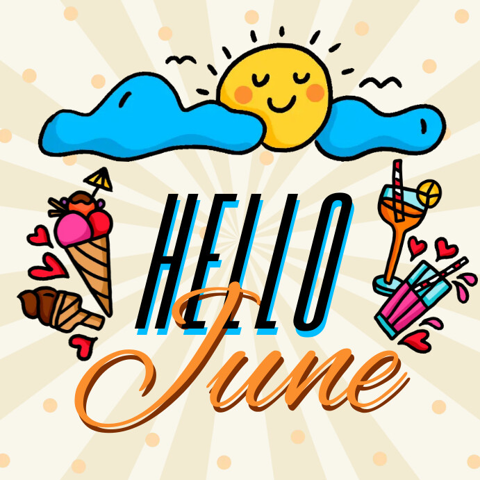 Hello June Template | PosterMyWall