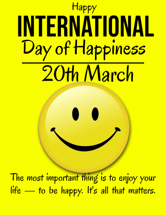 Yellow International Day of Happiness Flyer Template | PosterMyWall
