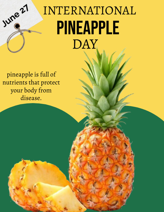 Yellow International Pineapple Day Flyer (us Template | PosterMyWall