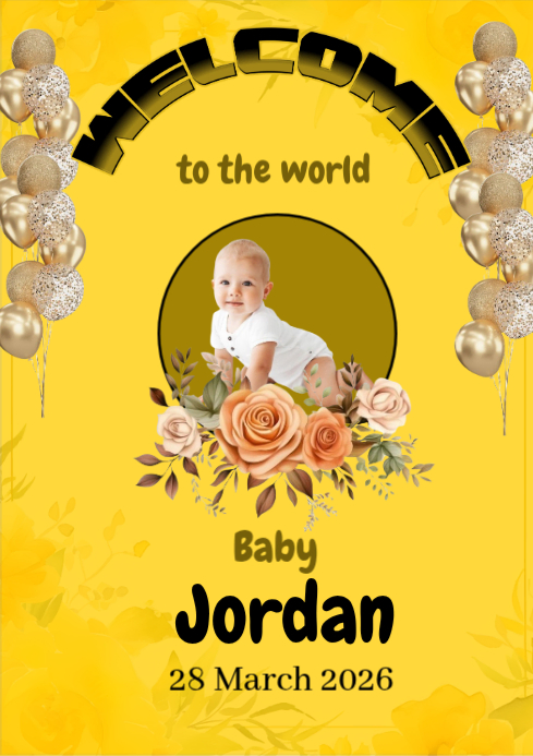 Yellow Joyful Baby Welcome Template A4 | PosterMyWall