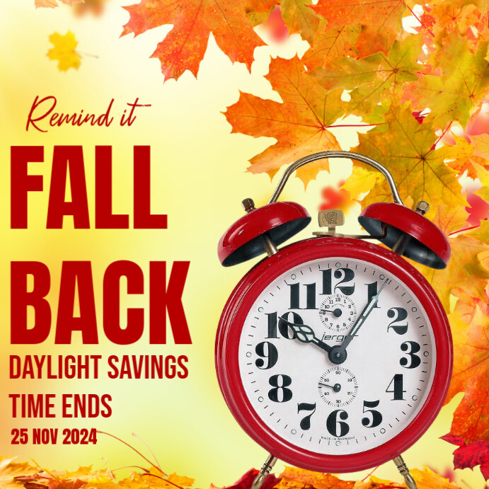 Copy of Yellow Joyful Fall Back Template Instagram Post | PosterMyWall