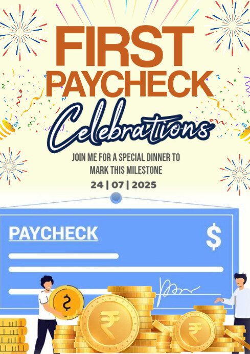 Yellow Joyful First Paycheck Celebration A2 Template | PosterMyWall