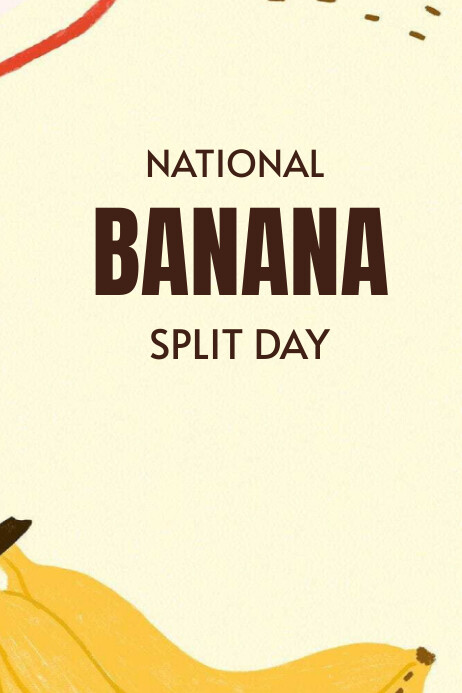 Copy of Yellow Joyful National Banana Split Day Post | PosterMyWall