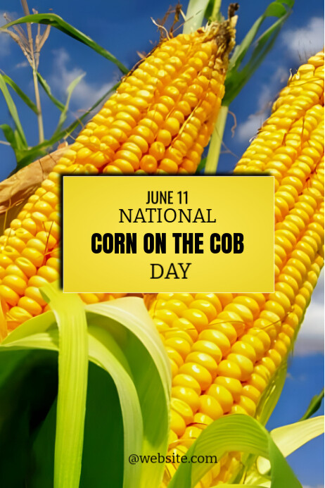 Copy of Yellow Joyful National Corn On The Cob Day Poster | PosterMyWall