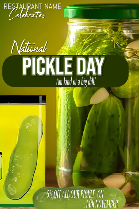 Plantilla de Yellow Joyful National Pickle Day Poster | PosterMyWall