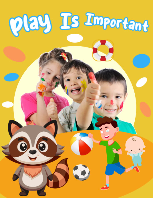 Yellow Joyful Play Is Important Flyer Templat Template | PosterMyWall