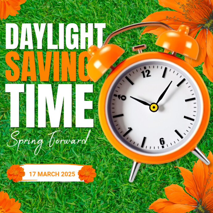 Copy of Yellow Joyful Spring Forward Daylight Saving Time Instagram ...