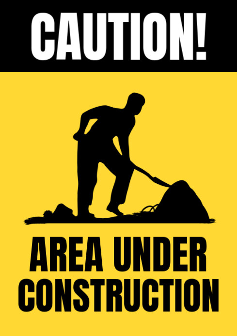Plantilla de Yellow Joyful Warning Construction Area Restricted A4 | PosterMyWall