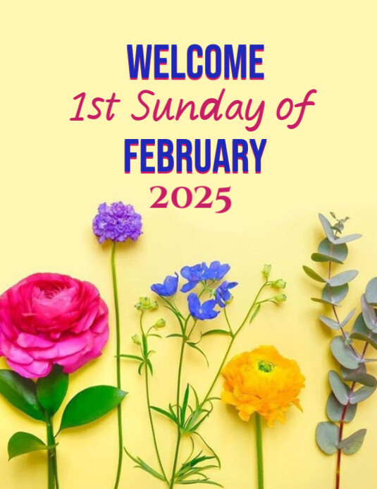 Copy of Yellow Joyful Welcome February Flyer Template 2025 Flyer (us ...