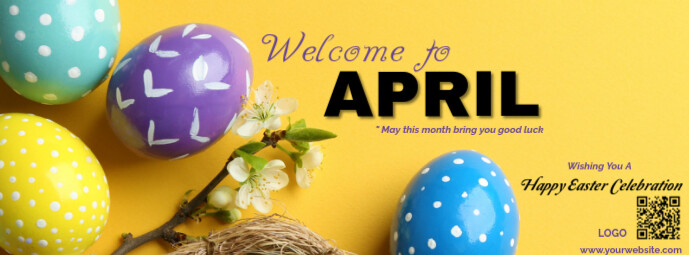 Yellow Joyful Welcome To April & Happy Easter Celebration Facebook ...