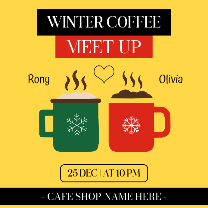 Yellow Joyful Winter Coffee Meetup Instagram Post Template | PosterMyWall