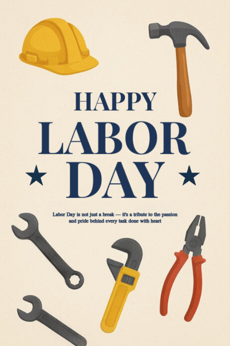 Yellow Labor Day Greeting Poster Templat | PosterMyWall