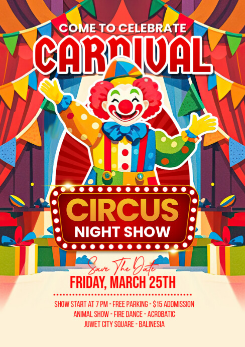 Yellow Maximalist Carnival Circus Night Show Flyer Template | PosterMyWall