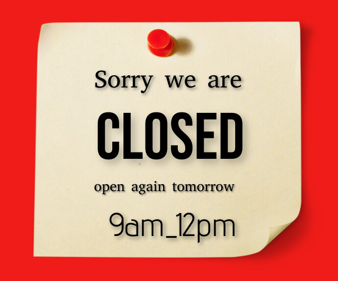 Yellow Maximalist Closed Notice Template Aler | PosterMyWall