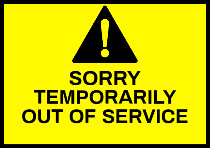 Yellow Maximalist Out Of Service Sign A3 Template | PosterMyWall