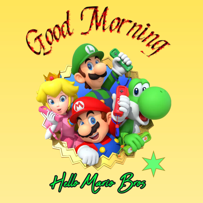 yellow mix good morning mario bros template | PosterMyWall