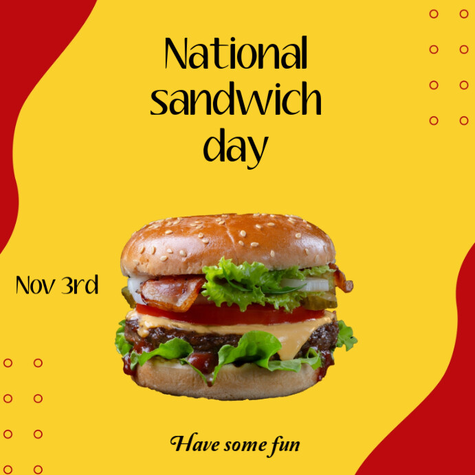 Modèle Yellow National Sandwich Day Instagram Post | PosterMyWall