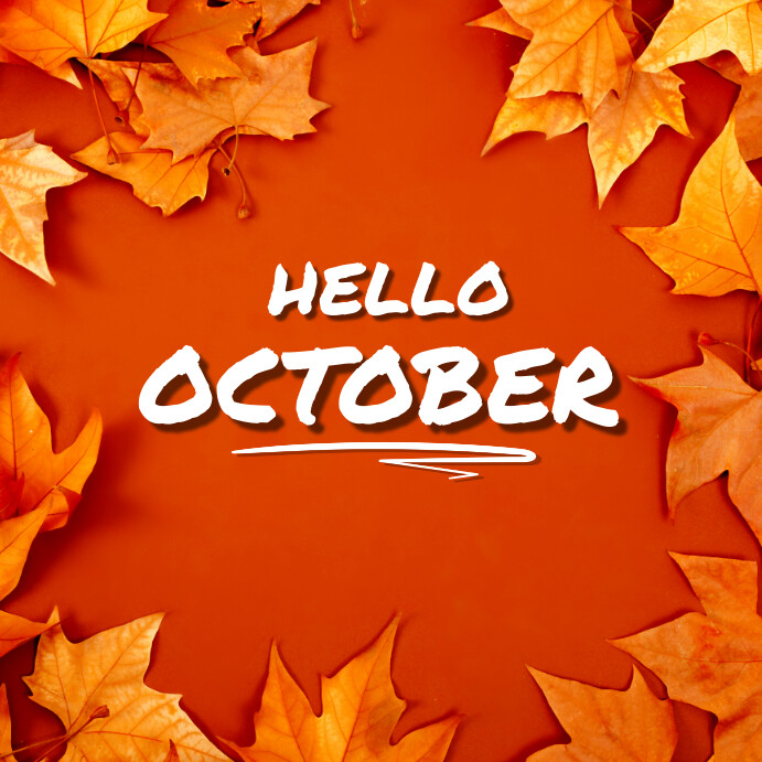 Yellow Orange Simple Hello October Instagram Template | PosterMyWall