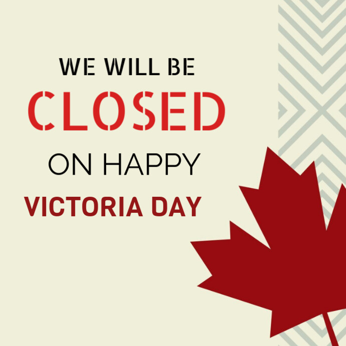 Copy of Yellow Pastel 19 May Happy Canada Day Closed Announcement ...