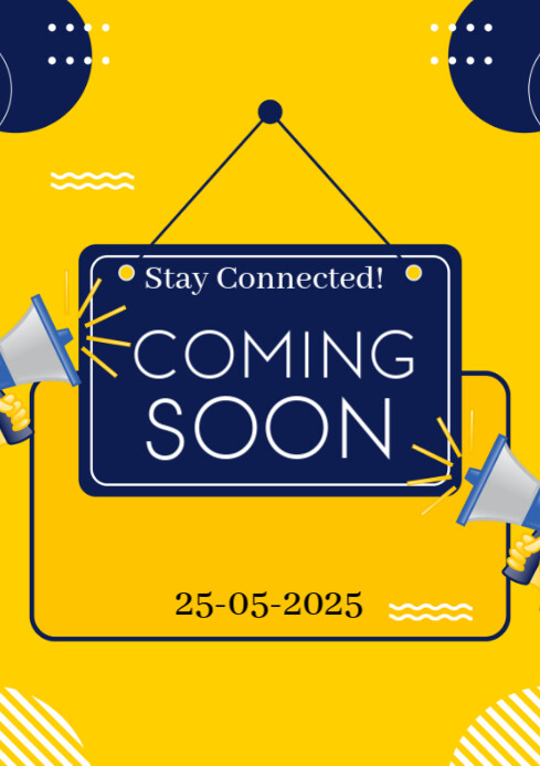 Yellow Professional Coming Soon Announcement A4 Template | PosterMyWall