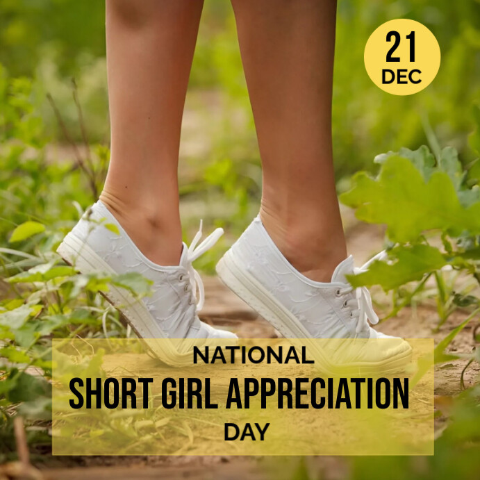 Yellow Professional National Short Girl Appreciation Day Instagram Post ...